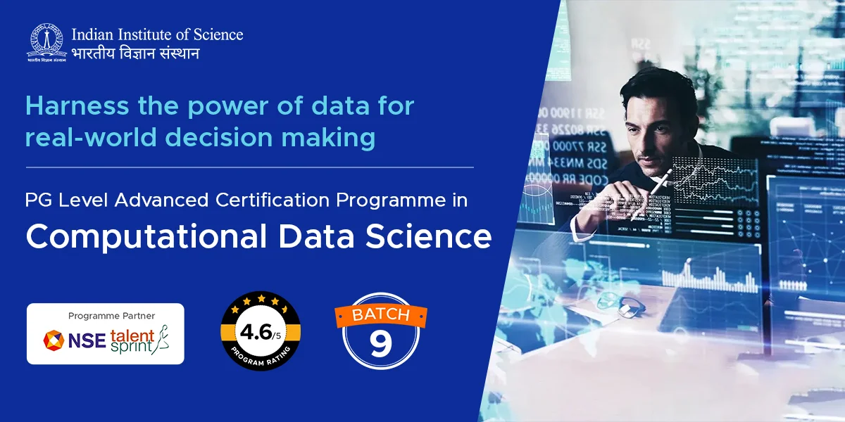 Data Science Course: PG Level Certification at IISc